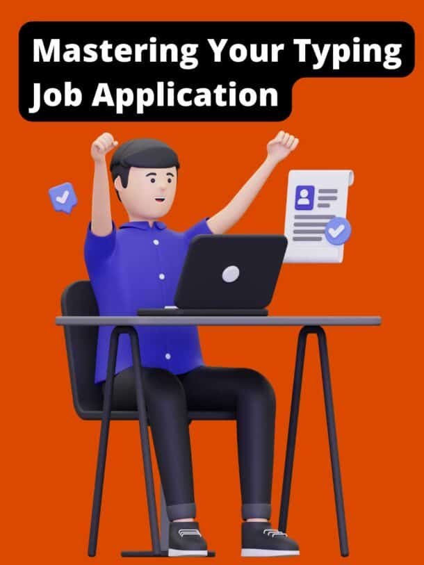 Mastering Your Typing Job Application: A Comprehensive Guide - SproutMentor
