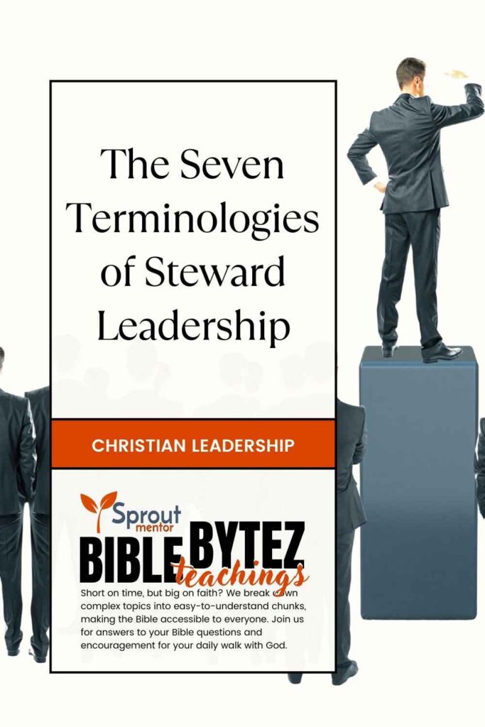 The Seven Terminologies of Steward Leadership [Matthew 25:14-30 ...