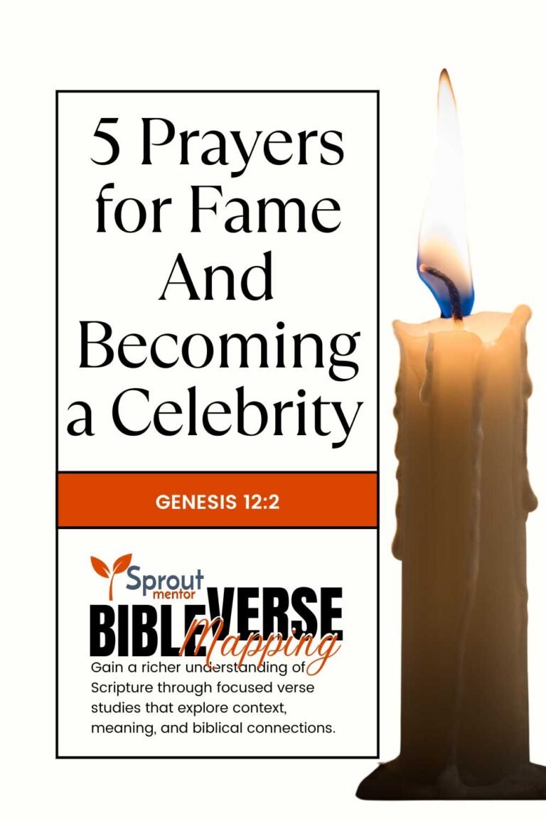 5 Prayers for Fame & Becoming a Celebrity (Genesis 12:2) - SproutMentor